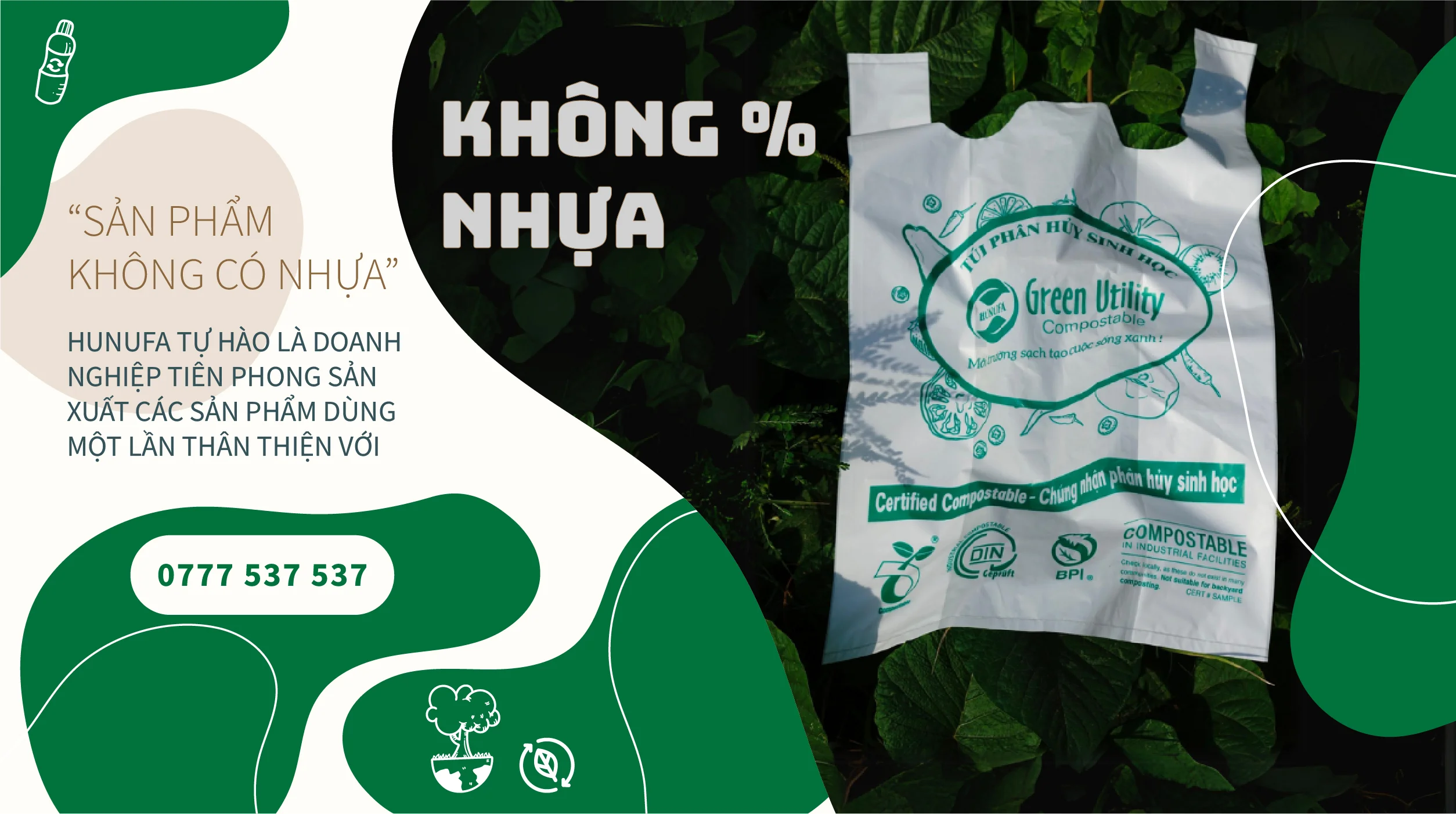 Hunufa Compostable: Sản phẩm tự huỷ sinh học dùng một lần